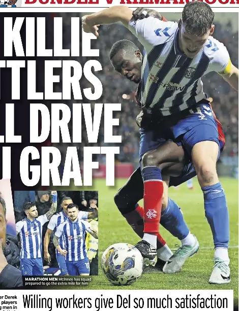 MY KILLIE BATTLERS WILL DRIVE YOU GRAFT - PressReader