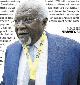 ‘GARVEY NAME MUST BE CLEARED’ - PressReader