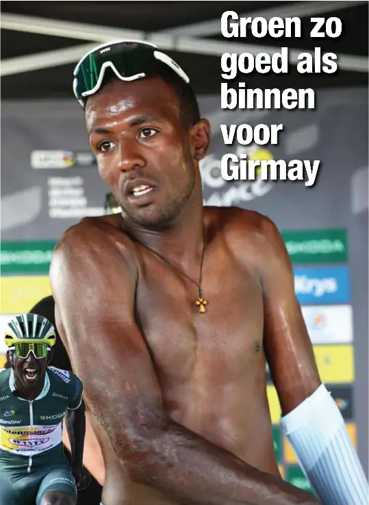Groen zo goed als binnen voor Girmay - PressReader