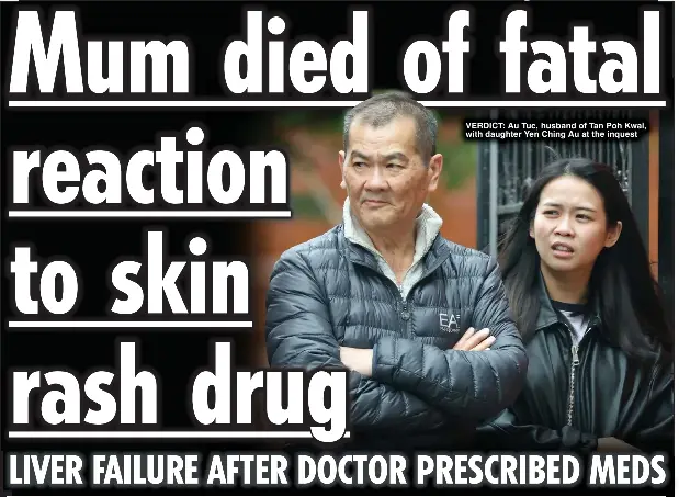 Mum died of fatal reaction to skin rash drug - PressReader