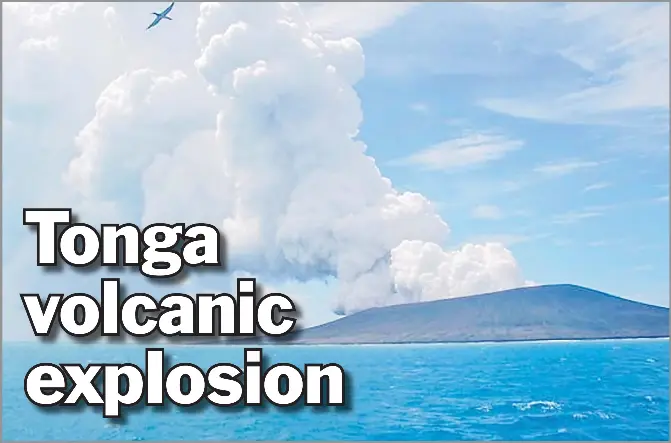 Tonga volcanic explosion - PressReader