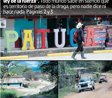 Patuca y Culmí, zona controlada por narcos - PressReader