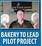 BAKERY TO LEAD PILOT PROJECT - PressReader