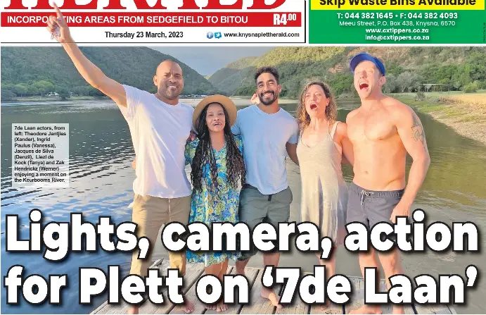 Lights, camera, action for Plett on ‘ 7de Laan’ - PressReader