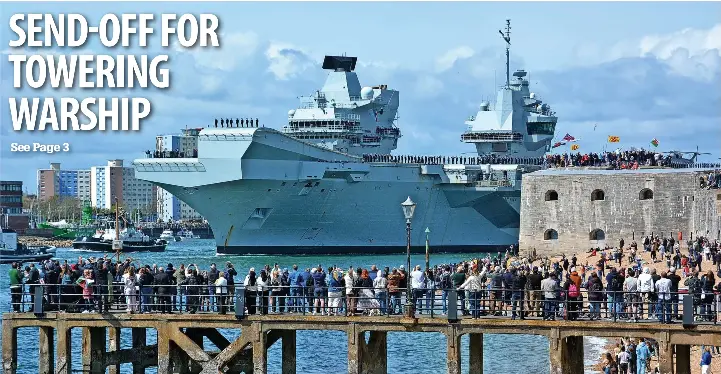 SEND-OFF FOR TOWERING WARSHIP - PressReader