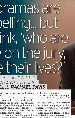 Courtroom dramas are always compelling... but you never think, ‘who are these people on the jury ...