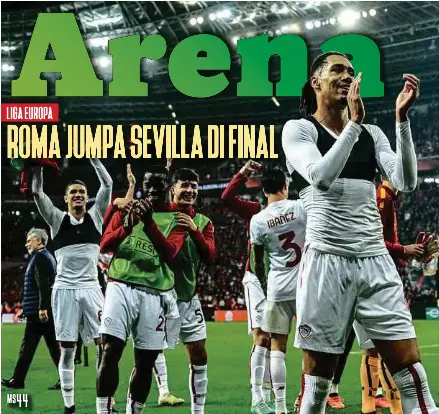 ROMA JUMPA SEVILLA DI FINAL - PressReader