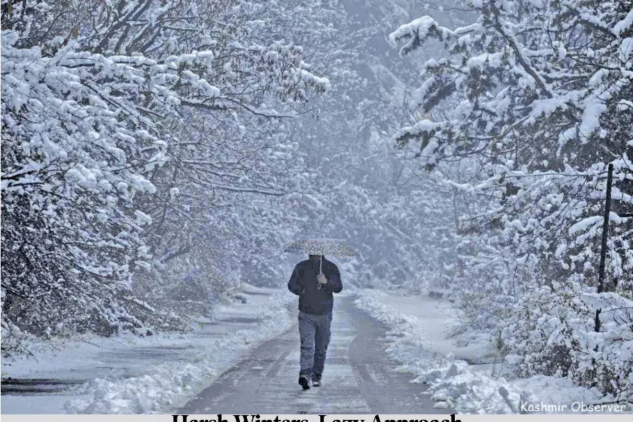 Behind Reels, KASHMIR’S WINTER IS HARSH And We’re Responsibl­e - PressReader