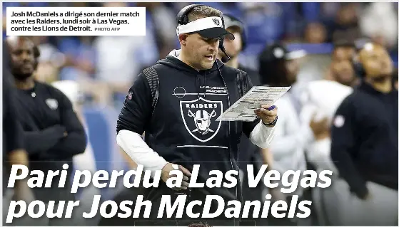 Pari perdu à Las Vegas pour Josh McDaniels - PressReader