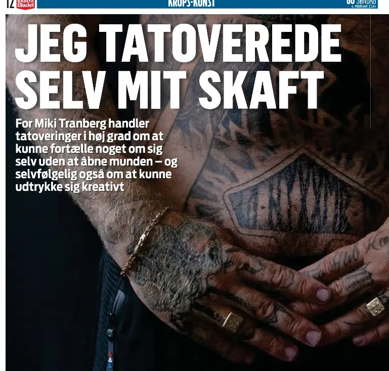 JEG TATOVEREDE SELV MIT SKAFT - PressReader