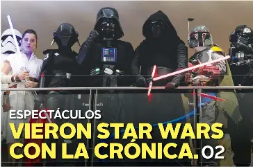 VIERON STAR WARS CON LA CRÓNICA. - PressReader