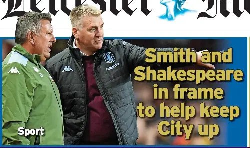 Smith and Shakespear­e in frame to help keep City up - PressReader