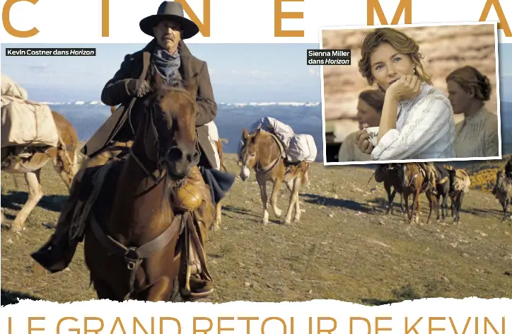LE GRAND RETOUR DE KEVIN COSTNER… ET DU WESTERN - PressReader