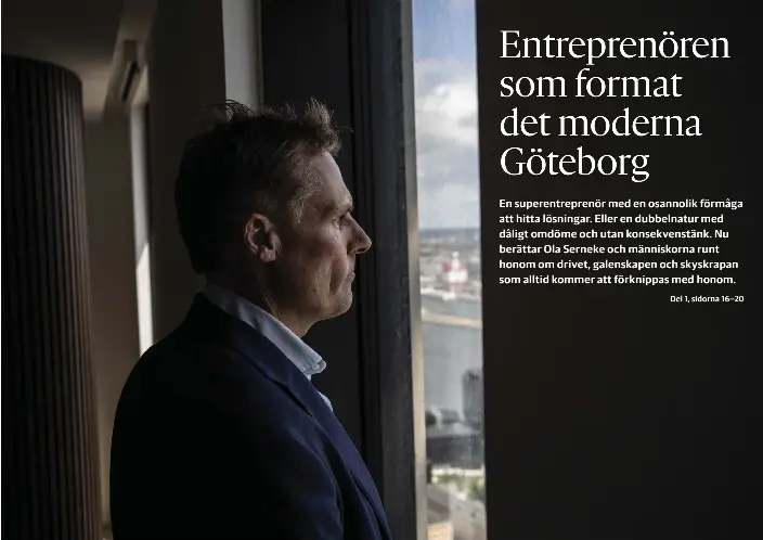 Entreprenö­ren som format det moderna Göteborg - PressReader