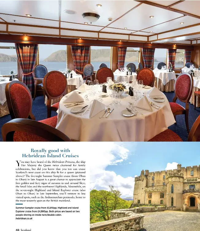 Royally good with Hebridean Island Cruises - PressReader