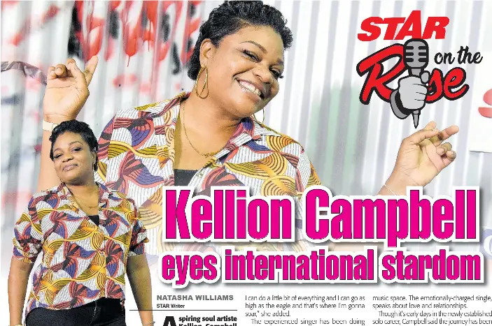 Kellion Campbell eyes internatio­nal stardom - PressReader