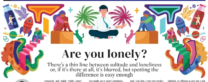 Are you lonely? - PressReader