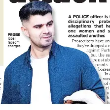 Cop faces force sex attack investigat­ion - PressReader