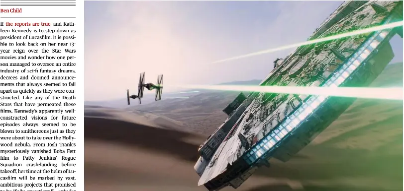 A cosmic Jackson Pollock: Kathleen Kennedy’s Star Wars tenure has been marked by chaos - PressReader