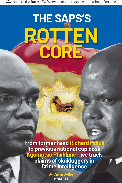THE SAPS’S ROTTEN CORE - PressReader