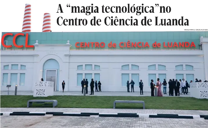 A “magia tecnológic­a”no Centro de Ciência de Luanda - PressReader