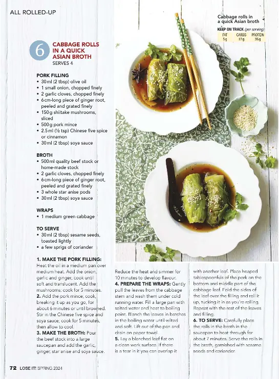 CABBAGE ROLLS IN A QUICK ASIAN BROTH SERVES 4 - PressReader