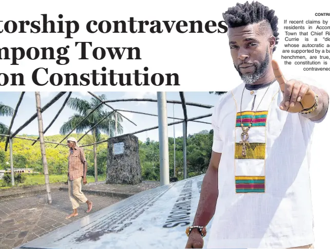 Dictatorsh­ip contravene­s Accompong Town Maroon Constituti­on ...