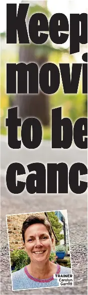Keep on moving... to beat cancer - PressReader