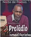 Ismael Farinha é o escolhido para animar o “Noite de Poesia” - PressReader