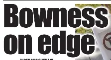 Bowness on edge - PressReader
