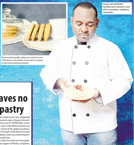 Self-taught baker Geoffrey Lewin leaves no crumbs behind in pastry - PressReader