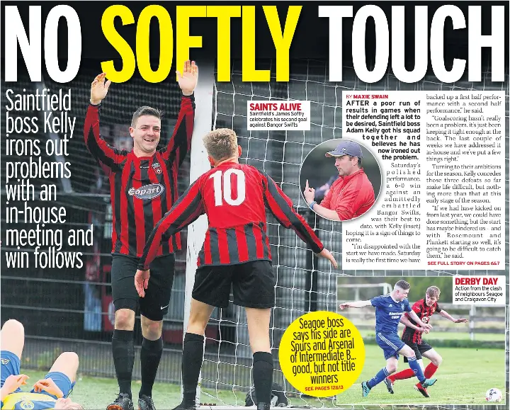 STRIKER NEDAS HAPPY TO ANSWER THE COLERAINE CALL NO SOFTLY TOUCH - PressReader