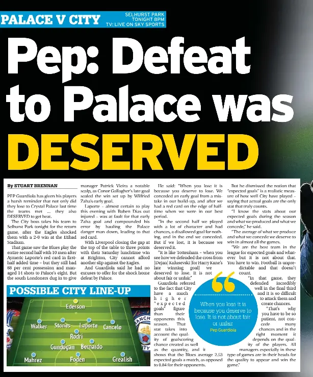 Pep: Defeat to Palace was DESERVED - PressReader