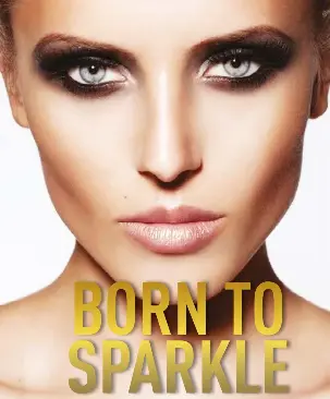 BORN TO SPARKLE - PressReader