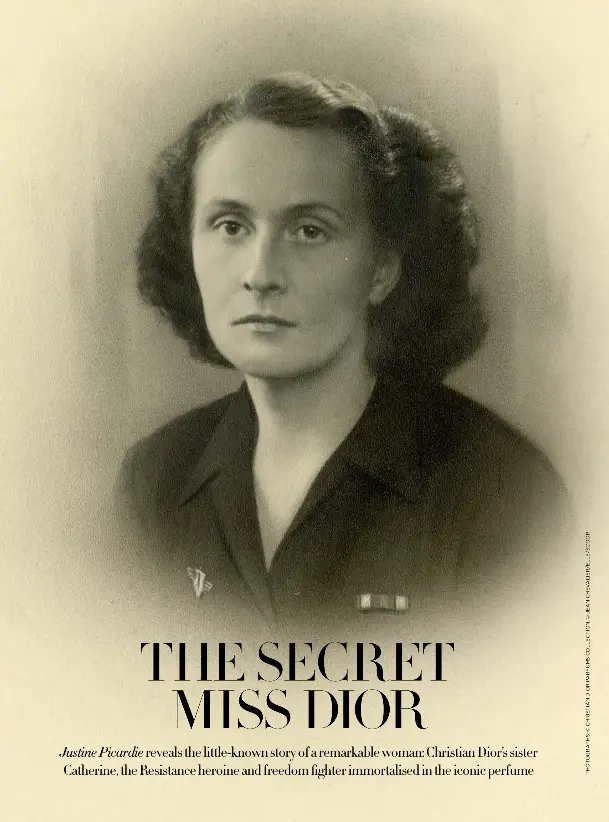 THE SECRET MISS DIOR Justine Picardie uncovers the remarkable story of ...