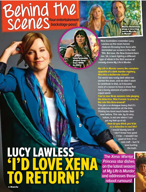 LUCY LAWLESS ‘I’D LOVE XENA TO RETURN!’ - PressReader