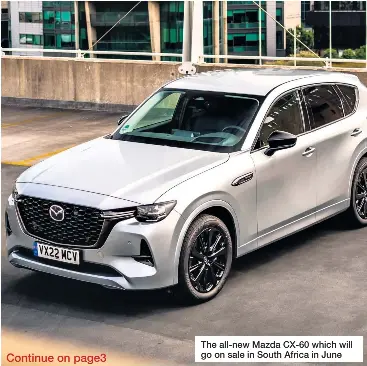 Mazda’s all-new big CX-60 detailed - PressReader
