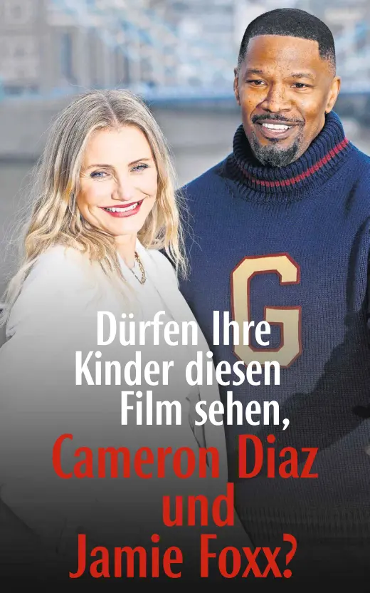 Gemeinsam zurück: Cameron Diaz und Jamie Foxx - PressReader
