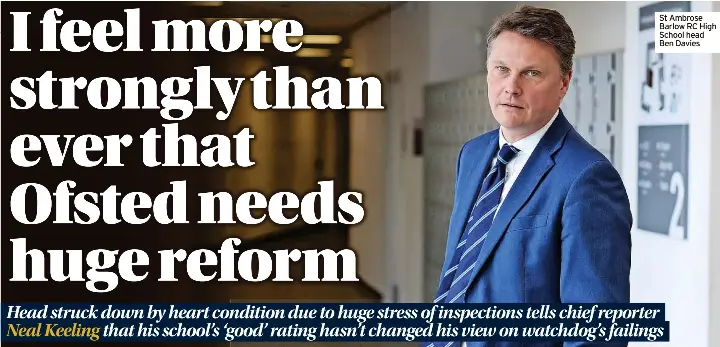 I feel more strongly than ever that Ofsted needs huge reform - PressReader