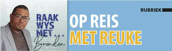 OP REIS MET REUKE - PressReader