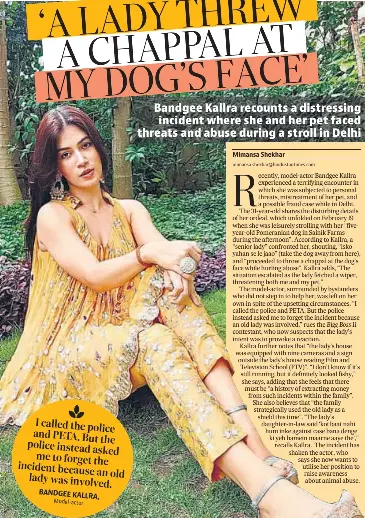 ‘A LADY THREW A CHAPPAL AT MY DOG’S FACE’ - PressReader