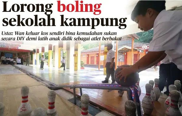 Lorong boling sekolah kampung - PressReader