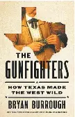 The Gritty, Unglamorou­s Truth About the Antiheroes of the Wild West - PressReader