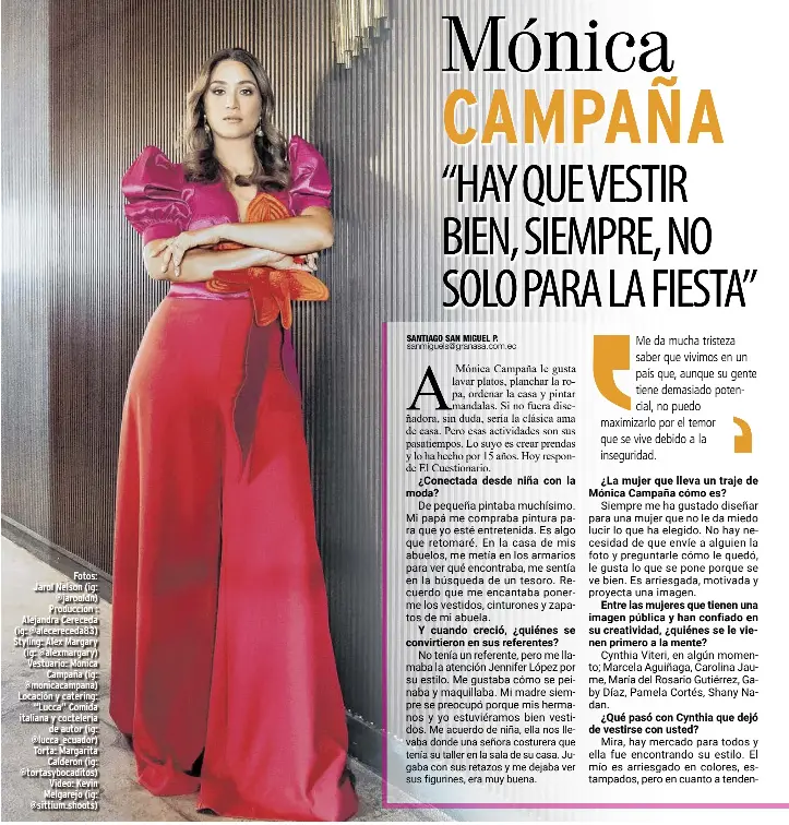 Mónica CAMPAÑA “HAY QUE VESTIR BIEN, SIEMPRE, NO SOLO PARA LA FIESTA” - PressReader