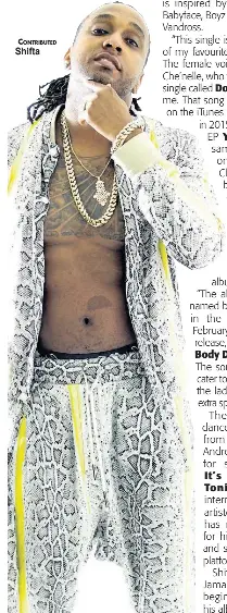 SHIFTA samples steamy R&B CLASSIC - PressReader