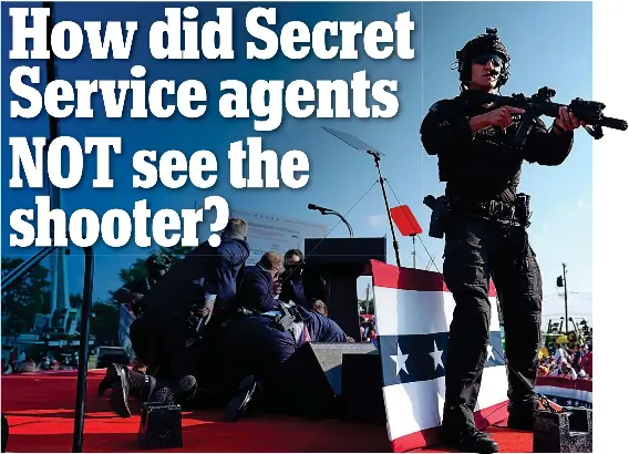 How did Secret Service agents NOT see the shooter? - PressReader