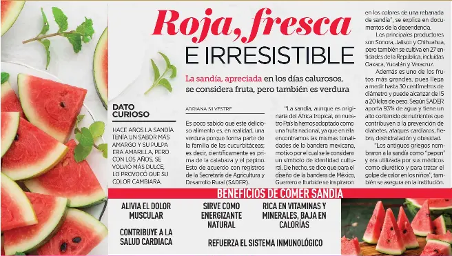 Roja, fresca e irresistib­le - PressReader