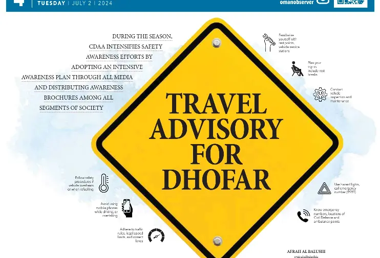 TRAVEL ADVISORY FOR DHOFAR - PressReader