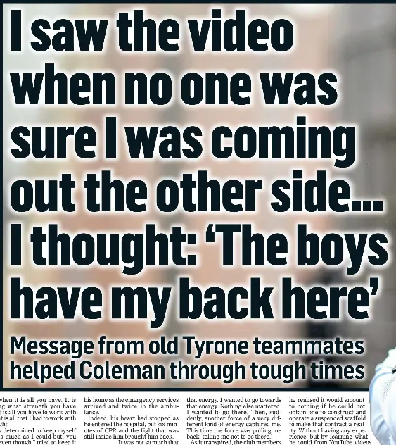 I saw the video when no one was sure I was coming out the other side... I thought: ‘The boys ...