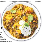 RED LENTIL DAHL WITH SWEET POTATO - PressReader